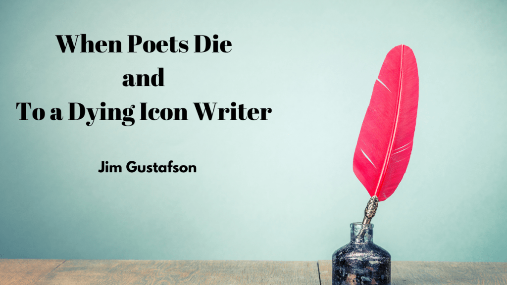 Two Poems by Jim Gustafson - Flora Fiction
