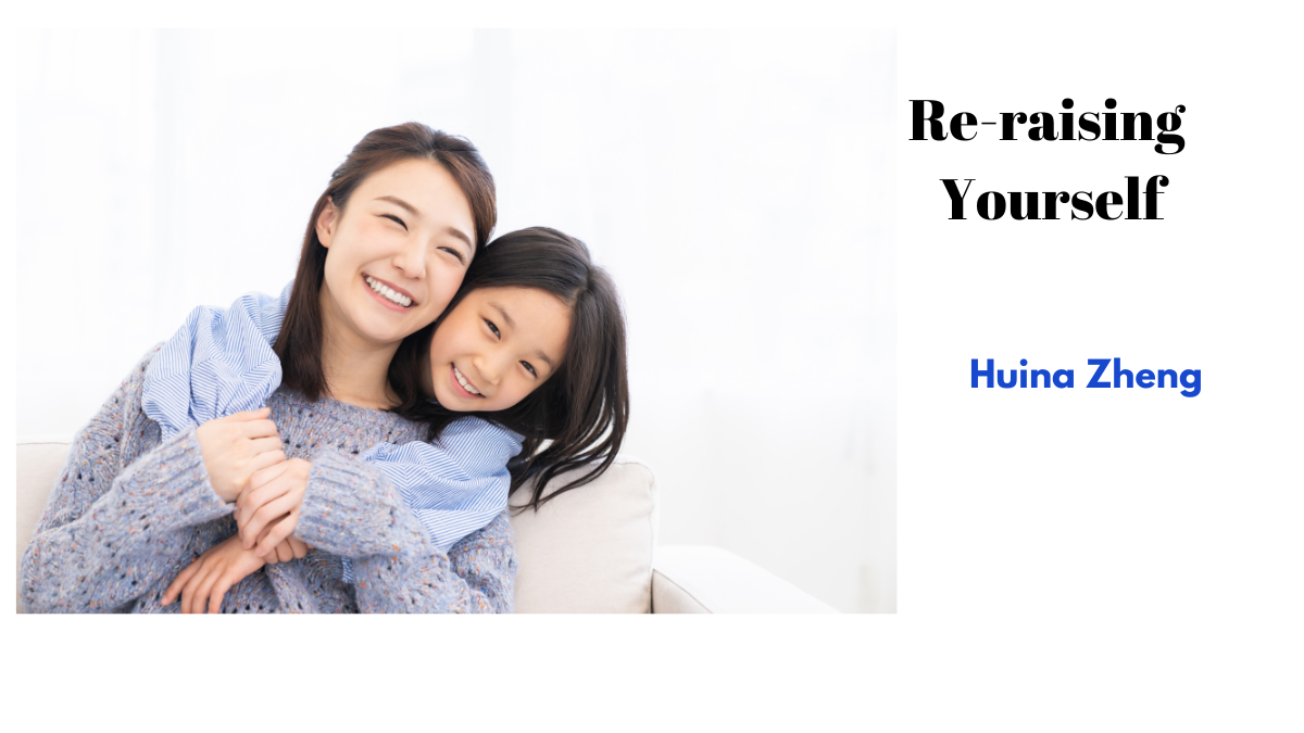 Re-Raising Yourself by Huina Zheng - Flora Fiction